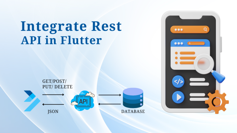 How to Integrate Rest API in Flutter App